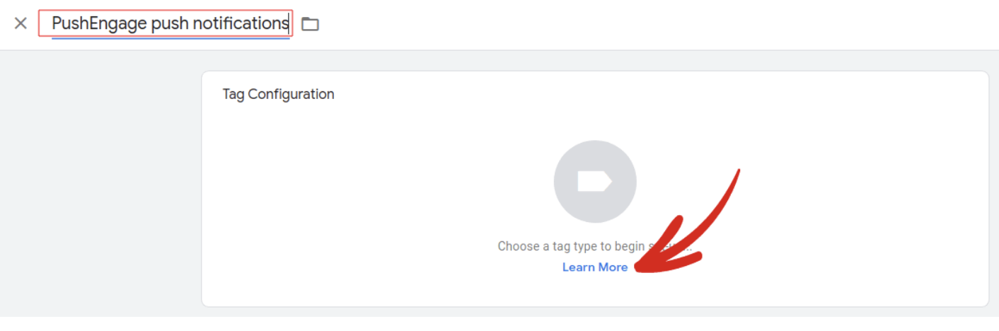 How to complete PushEngage installation using Google Tag Manager - PushEngage